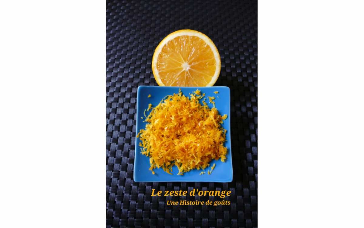 Le zeste d'orange - Juste une histoire de goûts