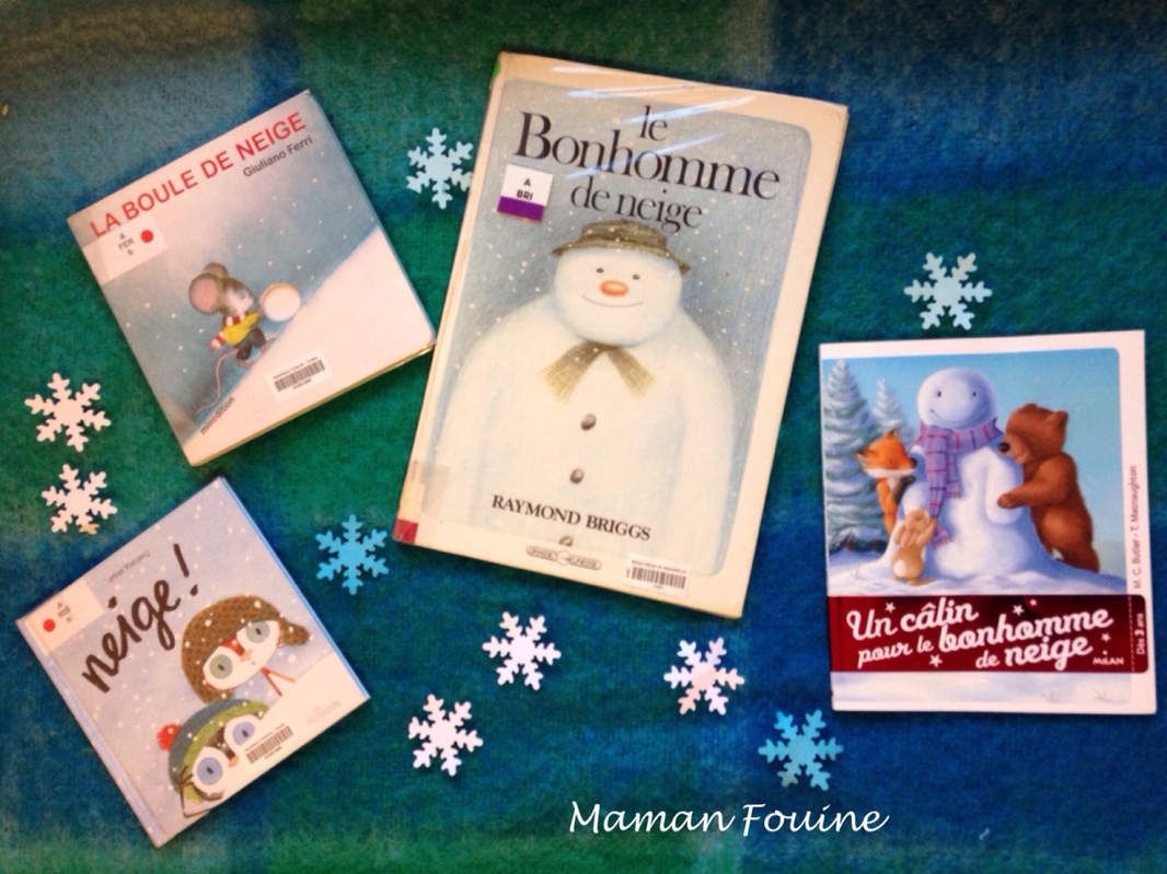 Lectures d'hiver : Quatre livres autour du bonhomme de neige - Maman Fouine