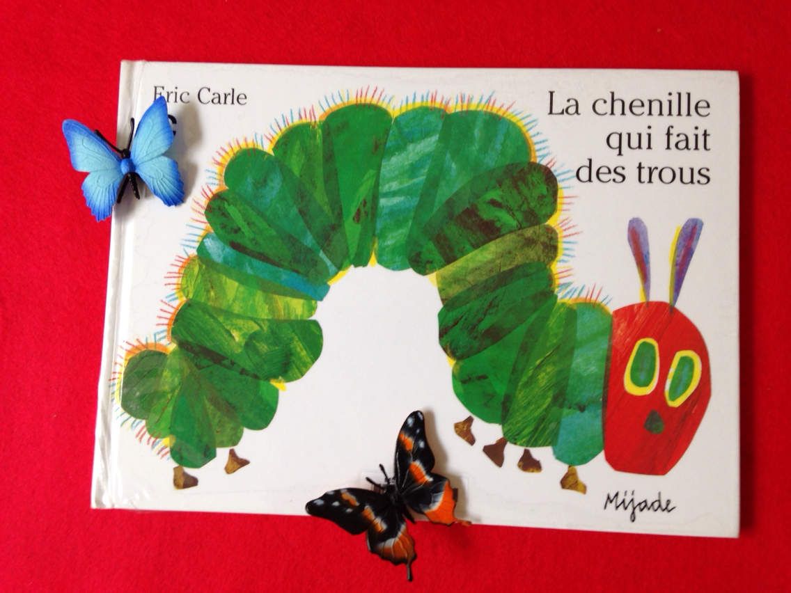 Lecture : La chenille qui fait des trous - Maman Fouine