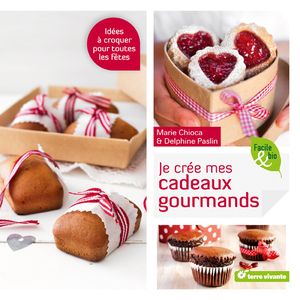 Les gagnants du livre "Je crée mes cadeaux gourmands"... - Blog cuisine marocaine / orientale Ma ...