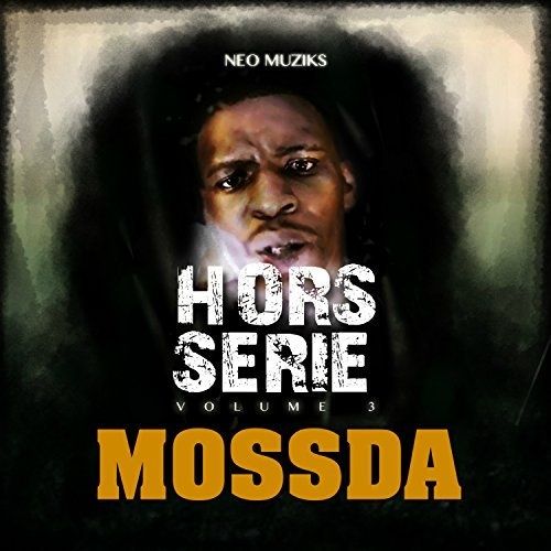 Mossda Hors Serie, Vol.3 - Rimesrapghetto.com