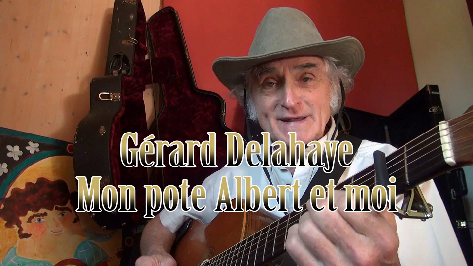 Chantons ensemble 24 : Mon pote albert et moi - Le blog de Gérard ...