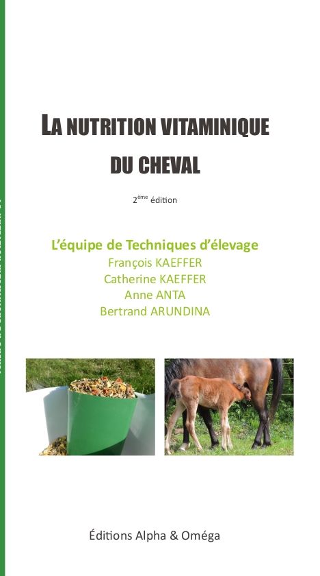 La nutrition vitaminique du cheval. Poster. 2e édition - Techniques d ...