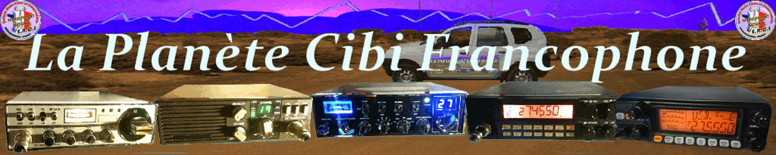 La Planète Cibi Francophone - Dundee33 La Cibi en France