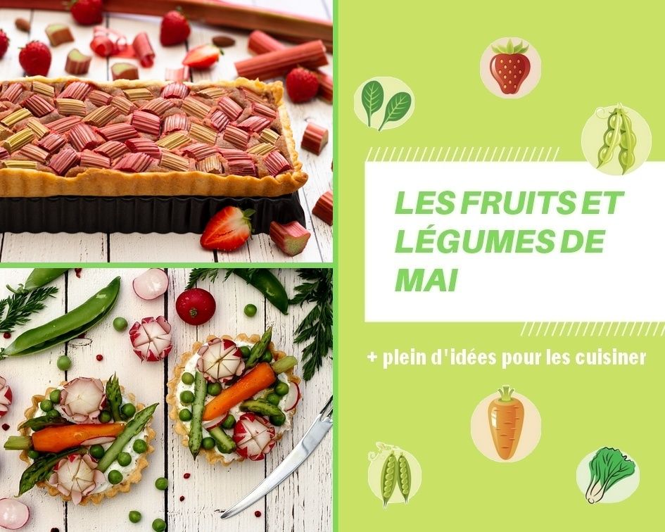 Les fruits et légumes de mai - Amandine Cooking