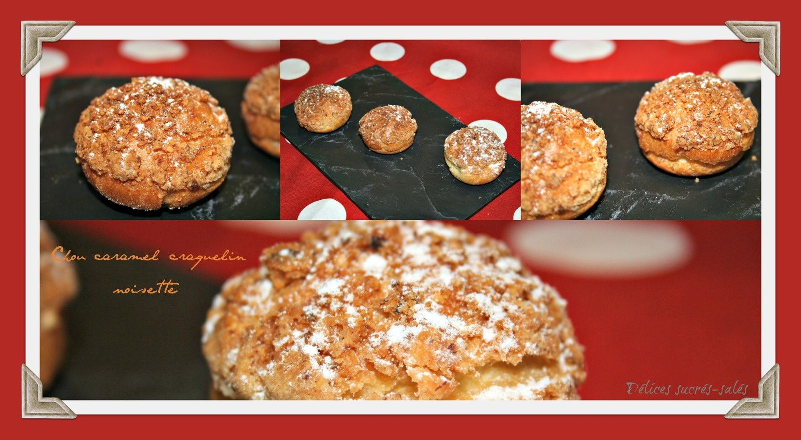 Chou caramel craquelin noisette - delices-sucres-sales.over-blog.com