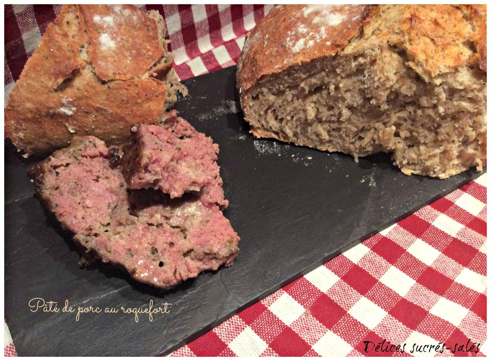 Pâté de porc au roquefort - delices-sucres-sales.over-blog.com