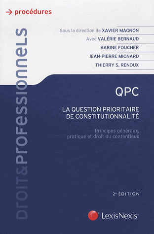 "La doctrine, la QPC et le Conseil constitutionnel : quelle distance ...