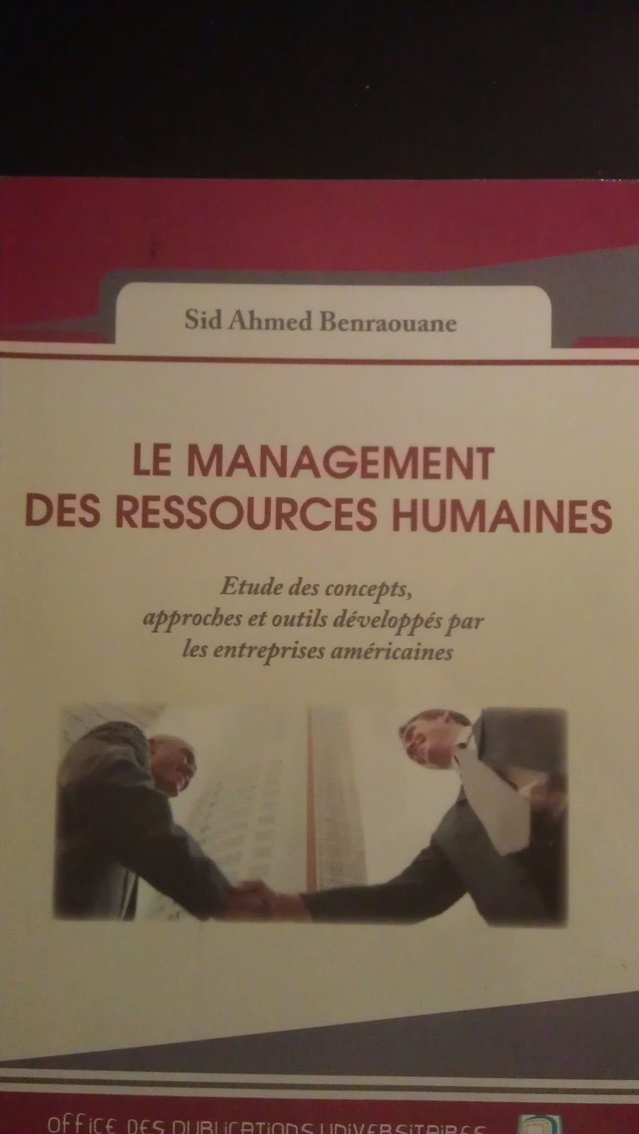 Le Management des Ressources Humaines, Sid Ahmed Benraouane - Cycle ...