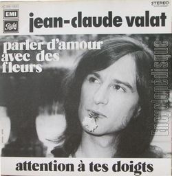 jean claude valat, un chanteur français des années 1970 parti trop tôt ...