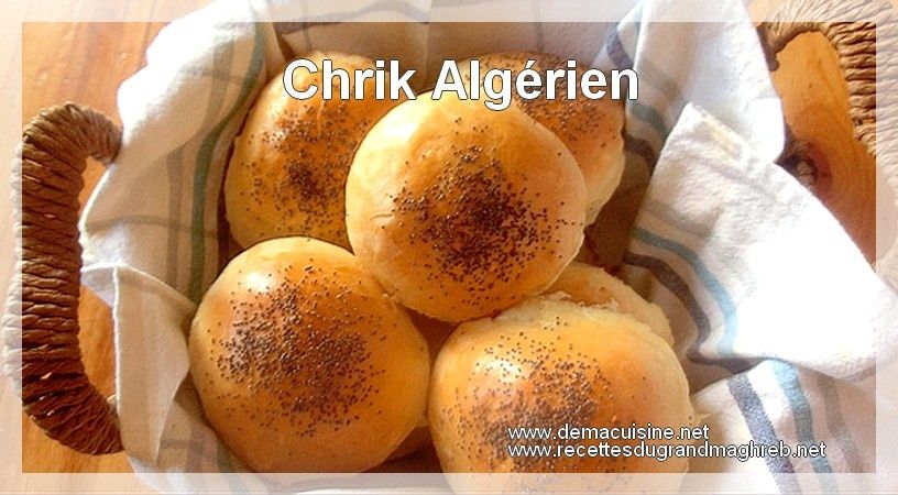 Chrik Algérien (petites brioches) - Recettes Algériennes et d'ailleurs