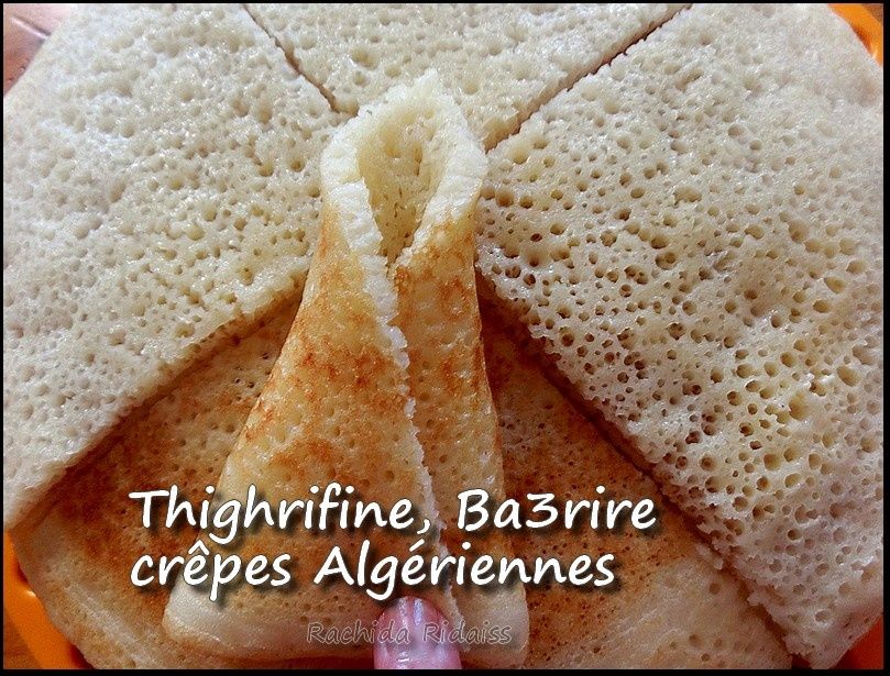 Thighrifines, baghrirs, Crêpes Algérienne - Recettes Algériennes et d ...