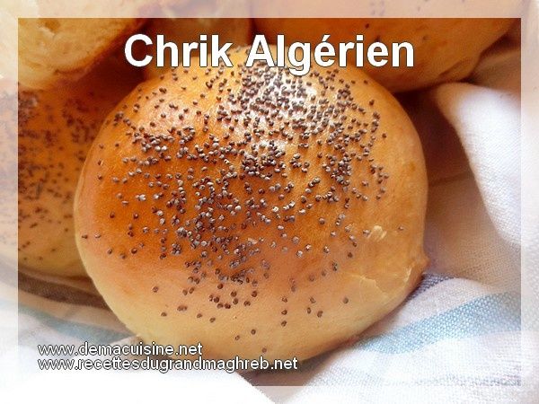 Chrik Algérien (petites brioches) - Recettes Algériennes et d'ailleurs