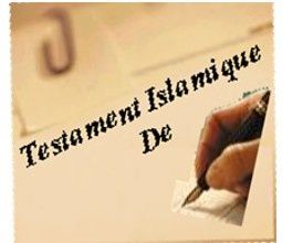 Exemple de testament islamique à télécharger - Al 'ilm 'ala fahm as ...
