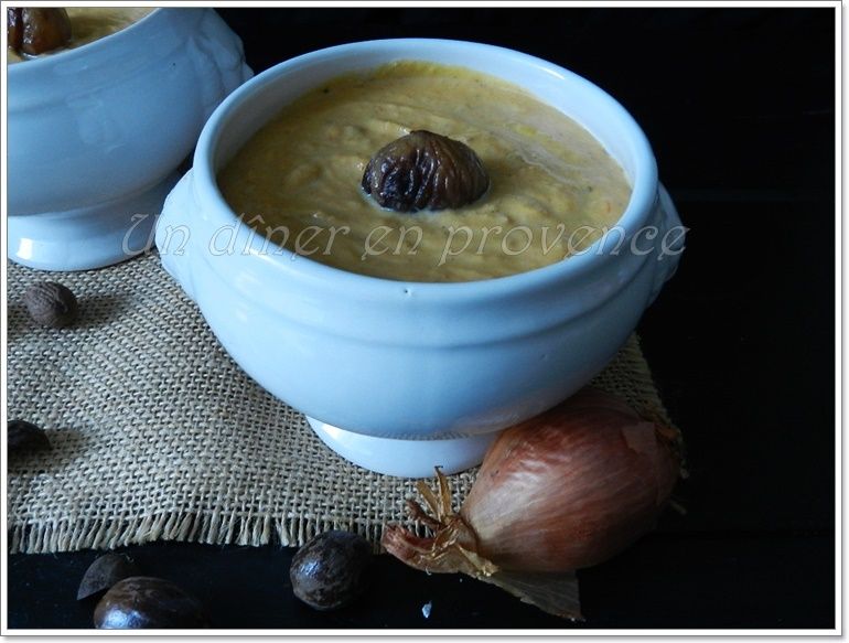 Velouté de potiron, châtaignes et muscade - Un dîner en provence