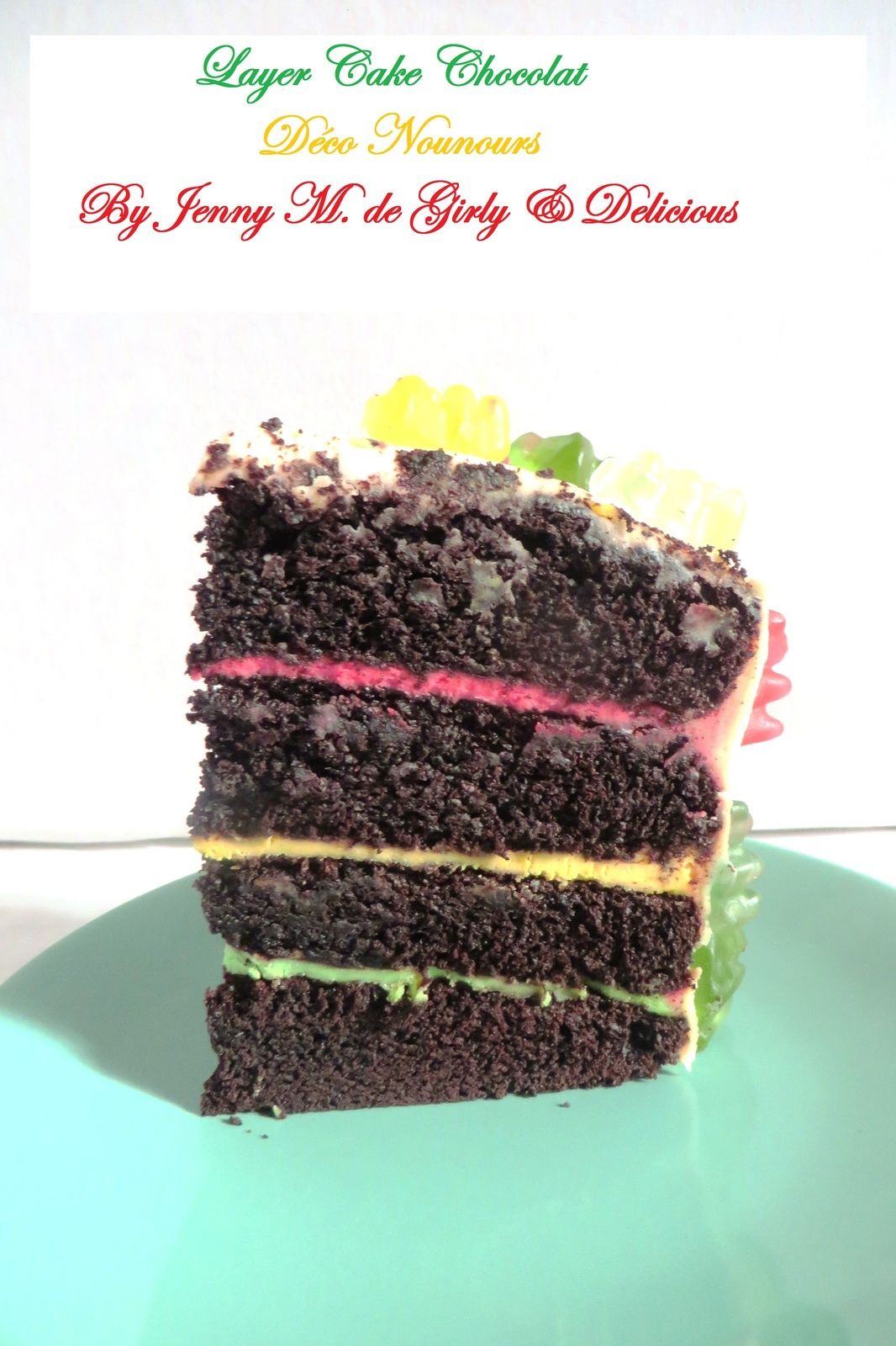 Layer cake Chocolat - Déco Nounours - Girly and Delicious