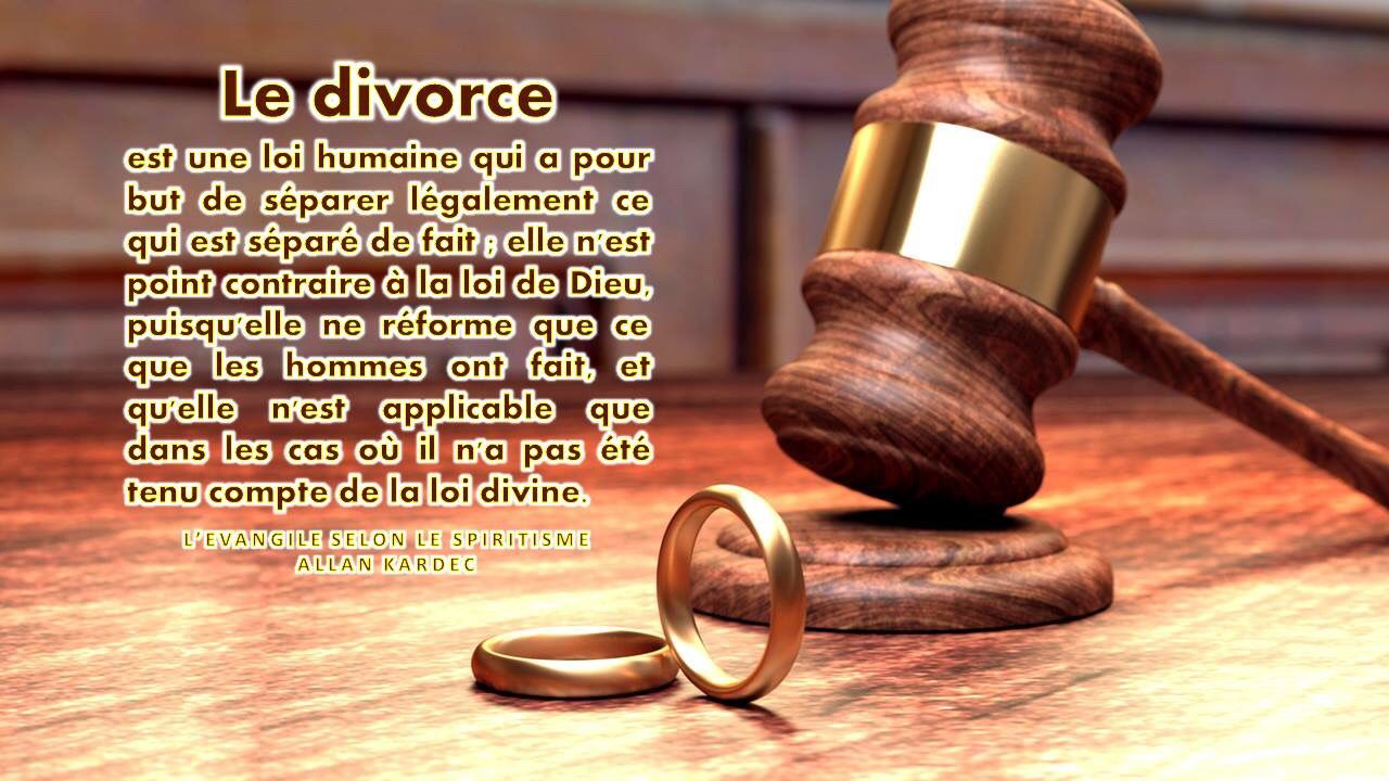 Le divorce est une loi humaine - doctrinespiritenimes.over-blog.com