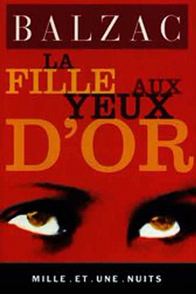La Fille aux yeux d’or. Honoré de Balzac - le roman, 1835. Jean Gabriel ...