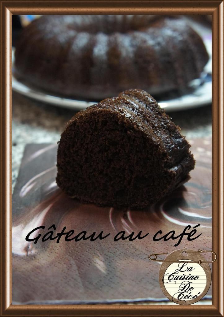 Gâteau au café - La cuisine de cécé