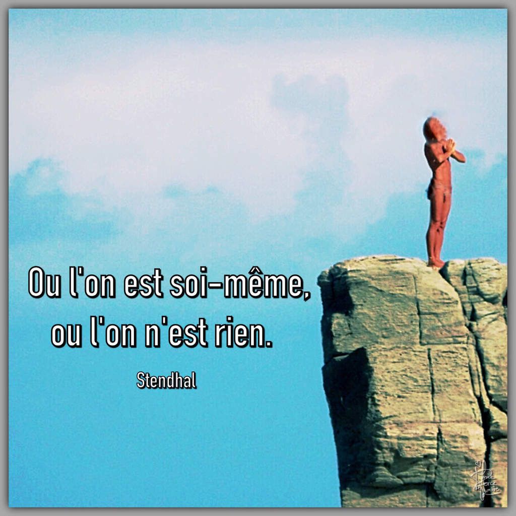 Être soi-même - Âme force de Lumière