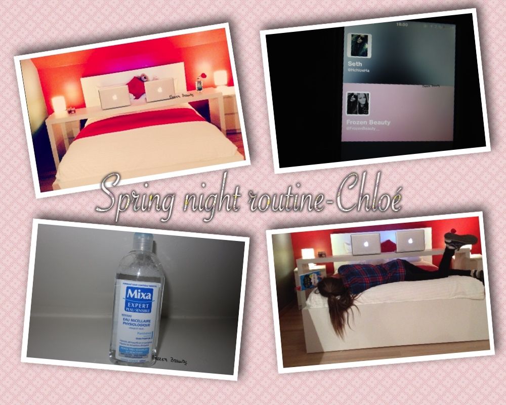 Spring night routine de Chloé - Stubborn love