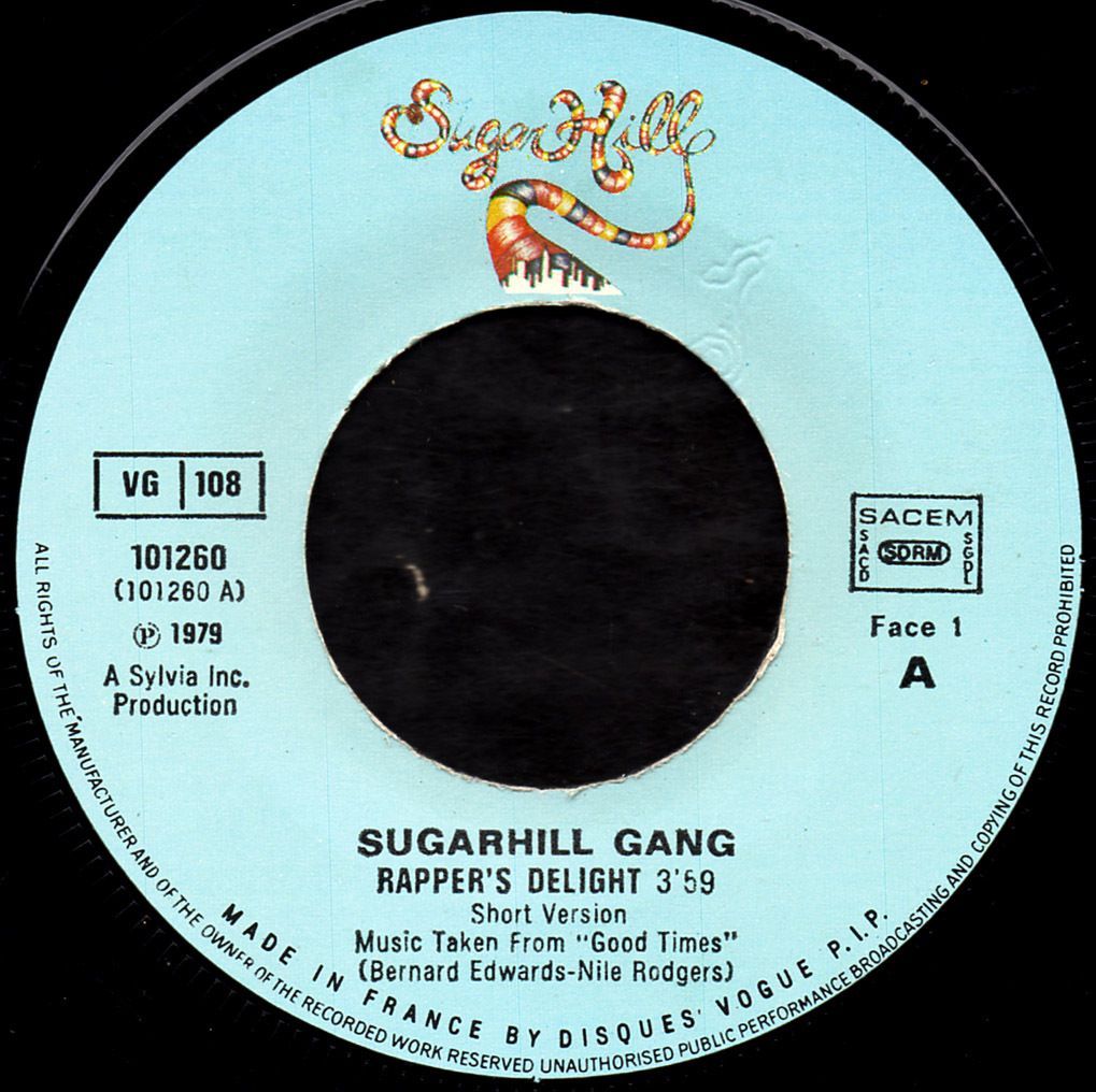 Sugarhill Gang - Rapper's delight - 1979 - l'oreille cassée