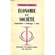 Humanisme et économie chez François Perroux (1903-1987) : L'entreprise ...