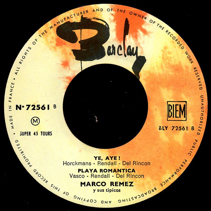 Marco Remez y sus tipicos - Yé,Ayé! - Don Barbaro's exotic coco world