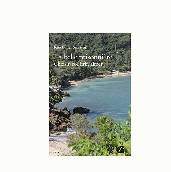 La belle prisonnière - Jean Edner Sainteus - Avis lecture