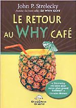 *LE WHY CAFÉ* LE RETOUR AU WHY CAFÉ* RECONNEXION: LA 3E VISITE AU WHY ...