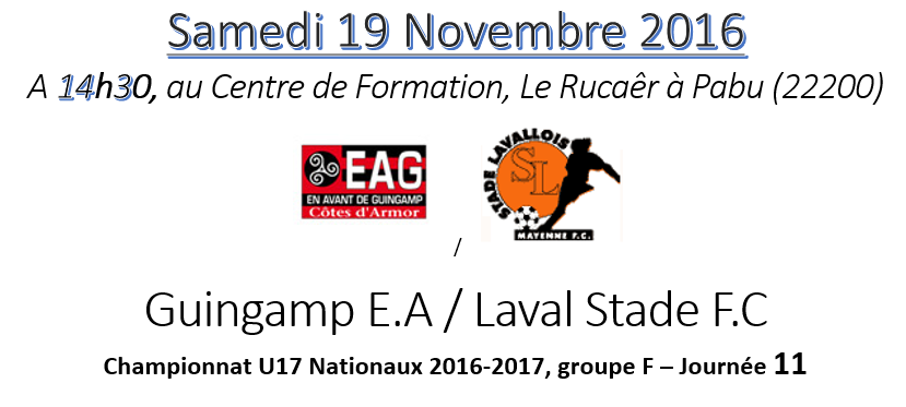 Feuille de route pour le match à domicile contre LAVAL - U17 Nationaux, En Avant de Guingamp