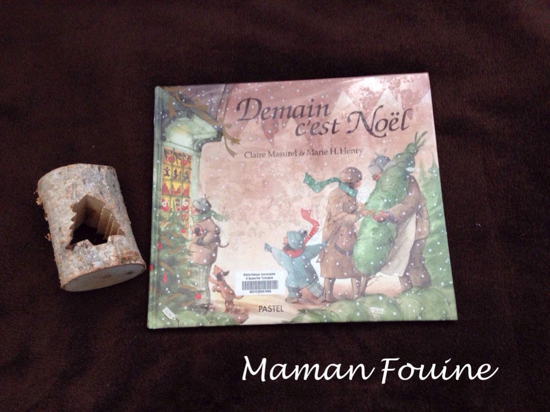 Lecture de Noël : Demain c'est Noël - Maman Fouine