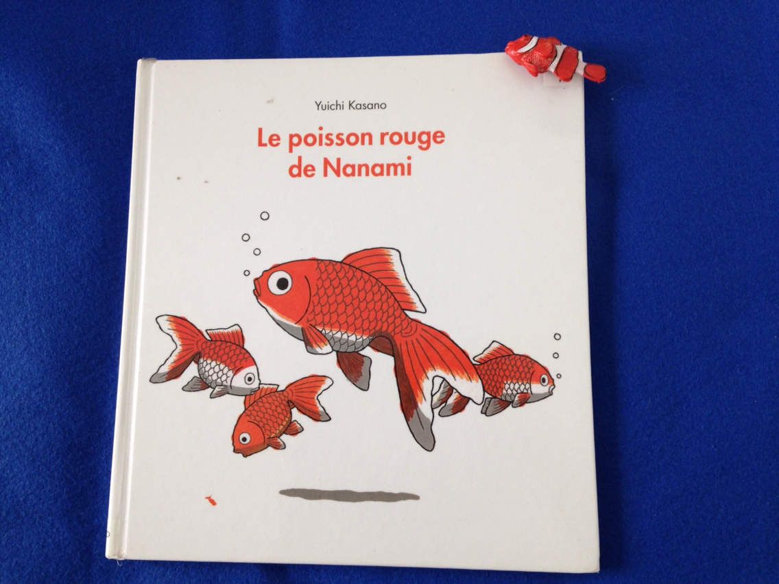 Lecture : Le poisson rouge de Nanami - Maman Fouine