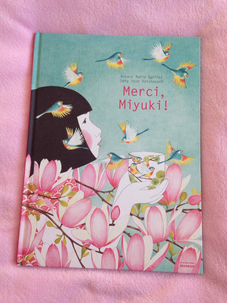Lecture : Merci, Miyuki ! - Maman Fouine