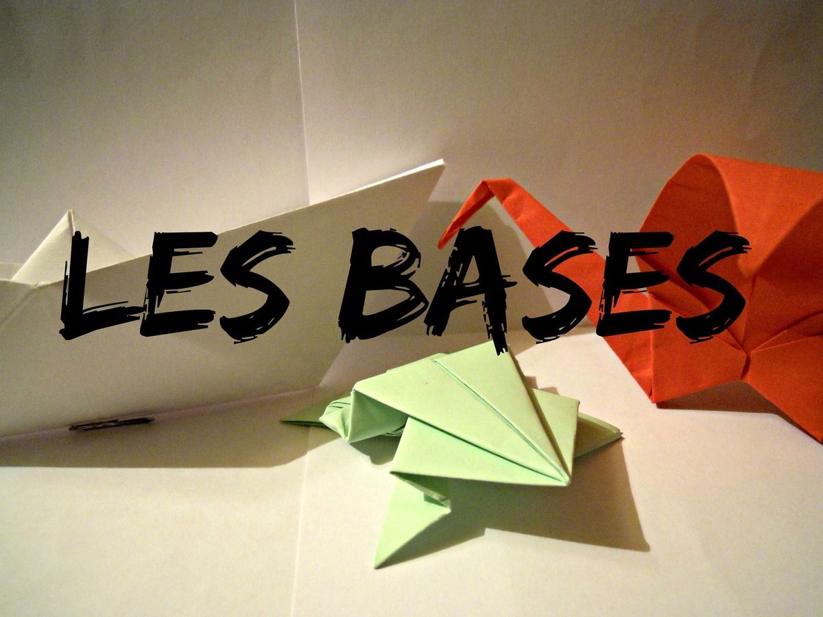 Les bases - Mond'origami