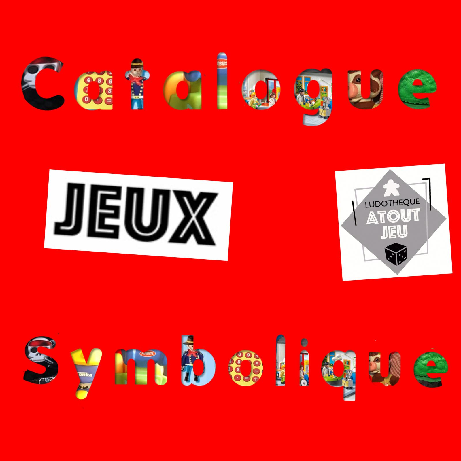 Jeu Symbolique - Ludothèque Atout Jeu