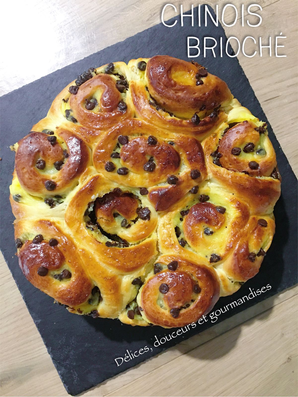 Chinois brioché - Délices, douceurs et gourmandises