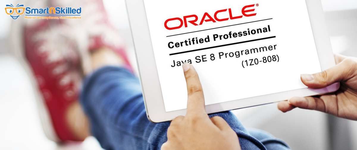 Réussissez votre certification OCA Java SE 8 Programmer - SmartnSkilled ...