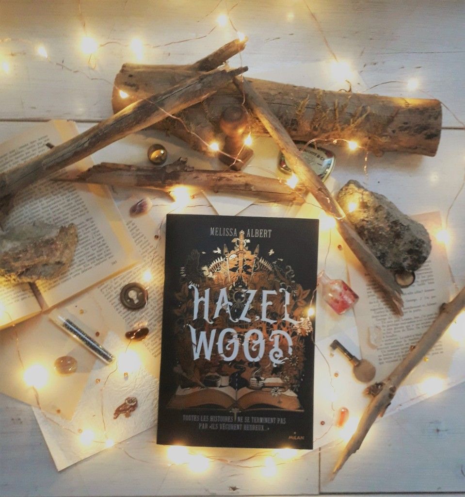 Hazel Wood - 2 filles, des livres et vous