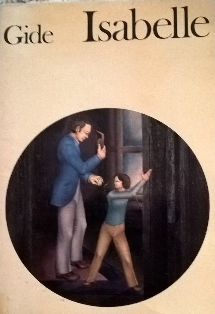 "Isabelle", André Gide, 1921 - Yzabel-Desage-critiques-et-points-de-vue ...