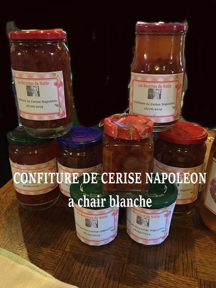 CONFITURE DE CERISE NAPOLEON - RECETTES DE NATIE