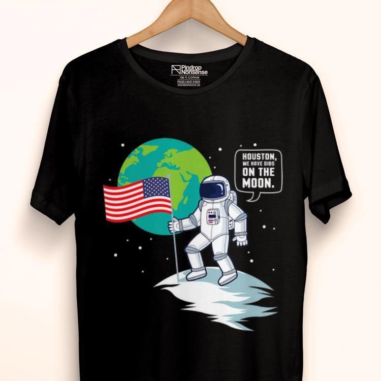Premium Funny Apollo 11 Moon Landing 50th Anniversary We Have Dibs