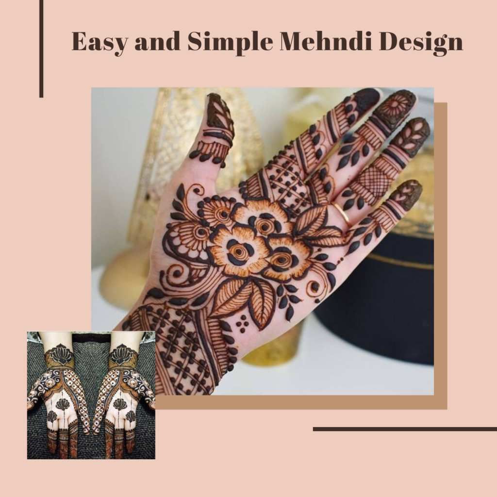 Top 25+ Easy and Simple Mehndi Design Images - Mehndi Artist in Delhi
