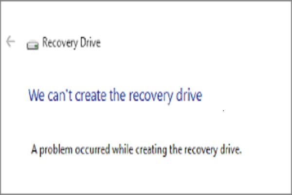 Fix: A problem occurred while creating the recovery drive ...